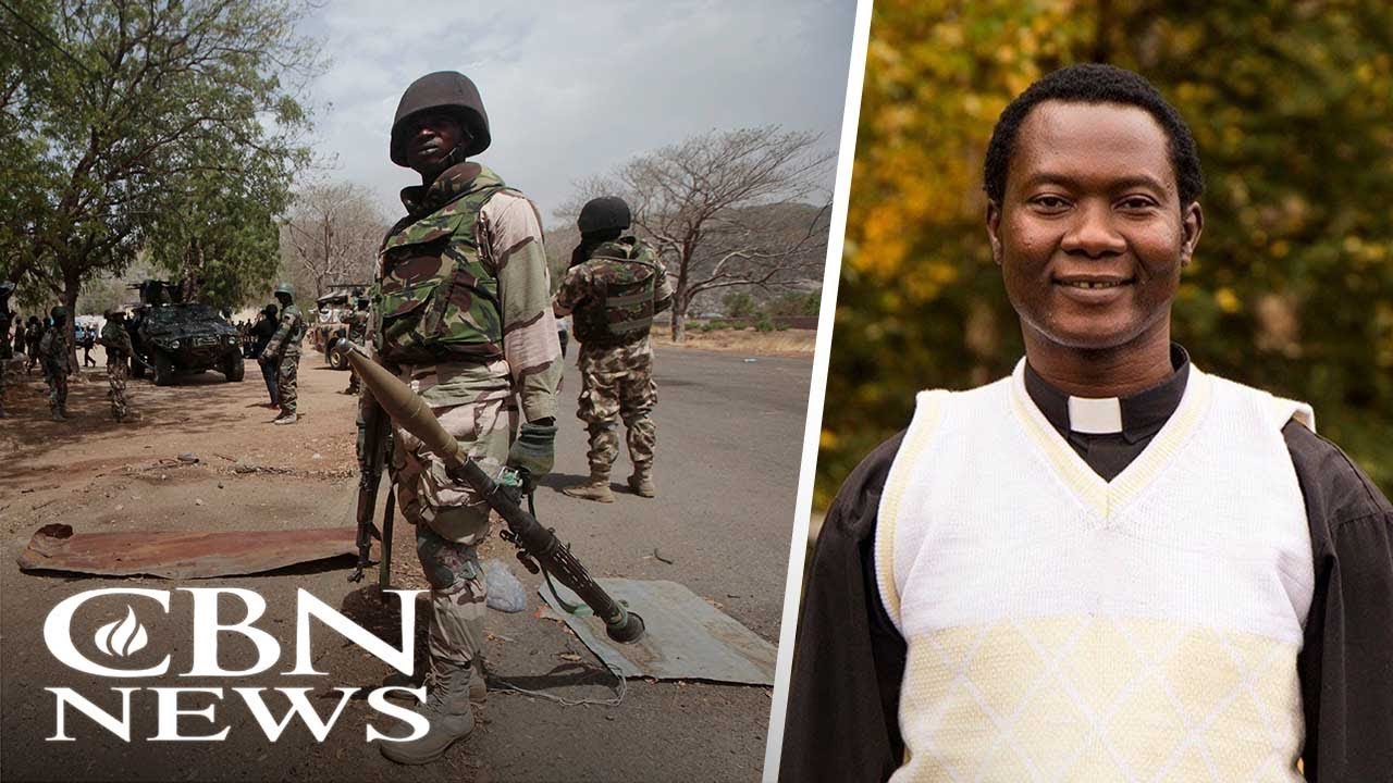 As Christian Persecution Rages in Nigeria, This Priest Was Tragically ...